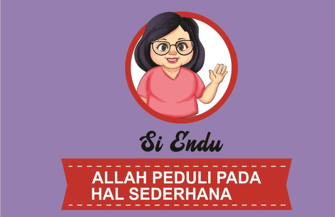 Si Endu – Allah Peduli Pada Hal Sederhana | Sketsa Minggu Samanhudi